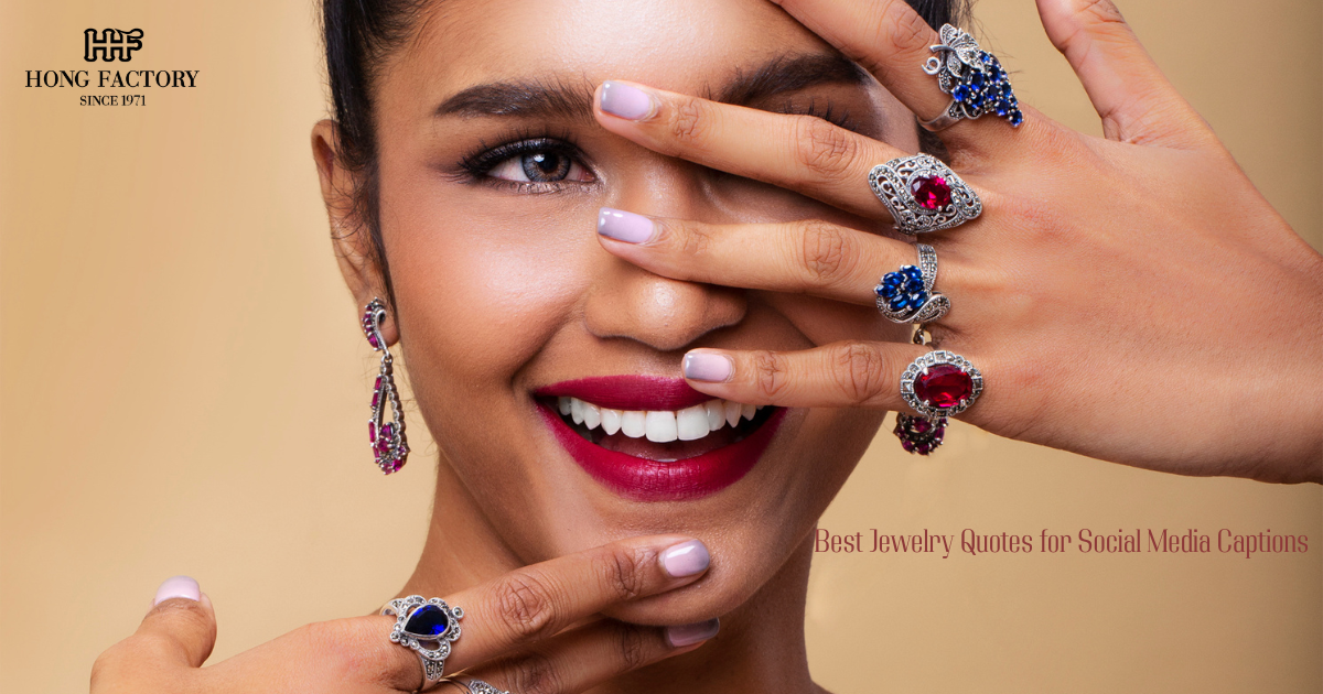 Best Jewellery Quotes for Social Media Captions
